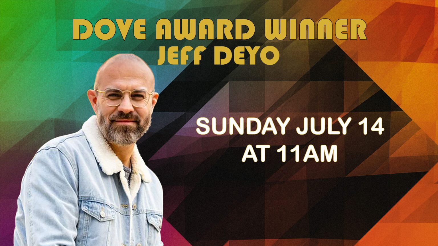 Guest Speaker: Jeff Deyo – Trinity Lanham